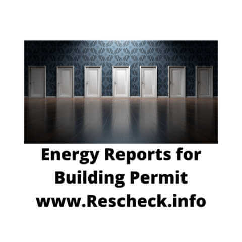 Energy Reports for Building Permit www.Rescheck.info | $79 REScheck ...