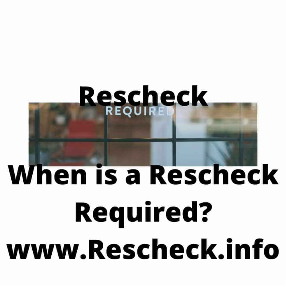 When Is A Rescheck Required? | $79 REScheck, Manual J, Manual S. $99 ...