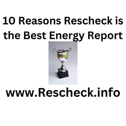 10 Reasons Rescheck is the Best Energy Report | $79 REScheck, Manual J ...