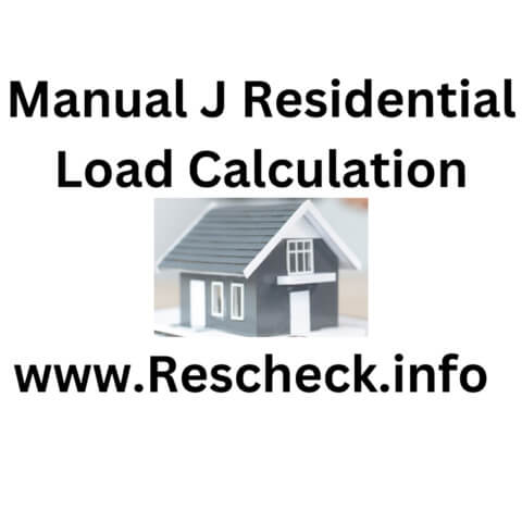 Manual J Residential Load Calculation | $79 REScheck, Manual J, Manual ...